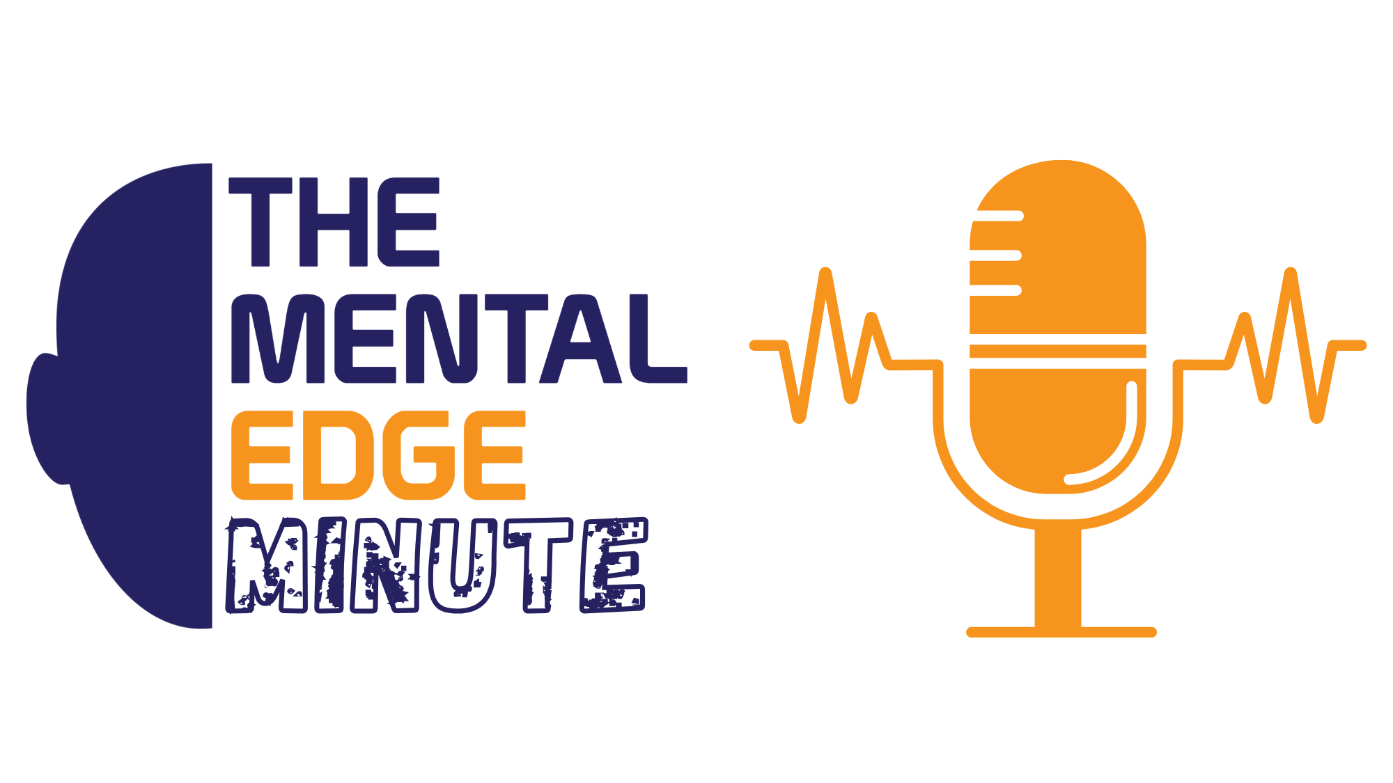 The Mental Edge Minute – Episode 15 – The Mental Edge